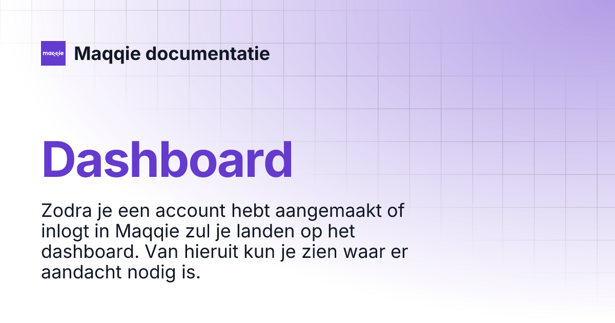 Dashboard | Maqqie documentatie